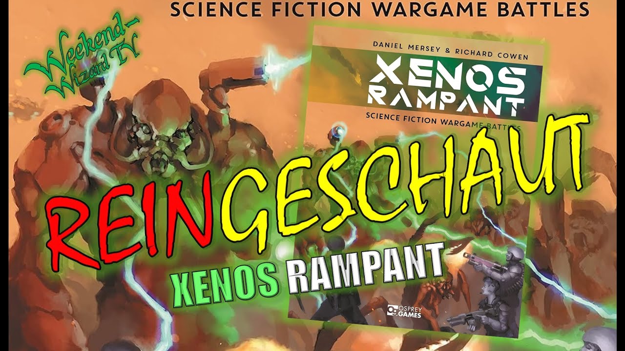 REINGESCHAUT: XENOS RAMPANT - Osprey Games - YouTube