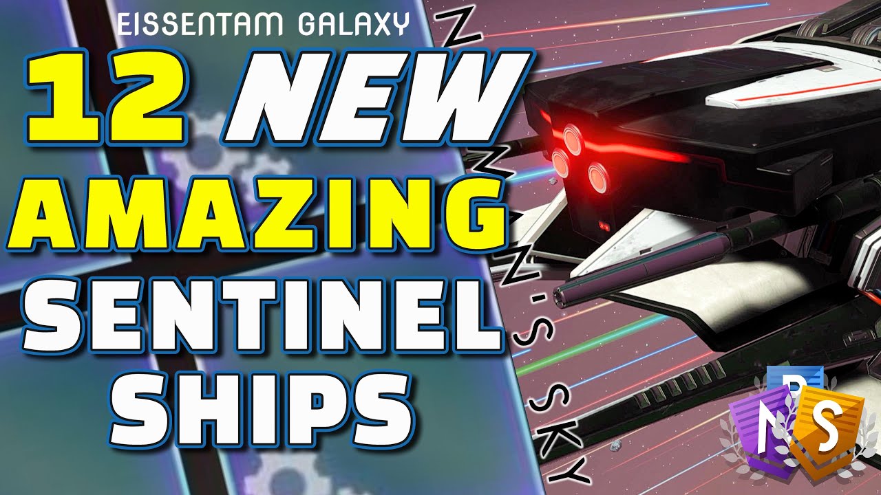 12 New BEST Supercharged Sentinel Ships Unveiled in No Man's Sky Echoes ...