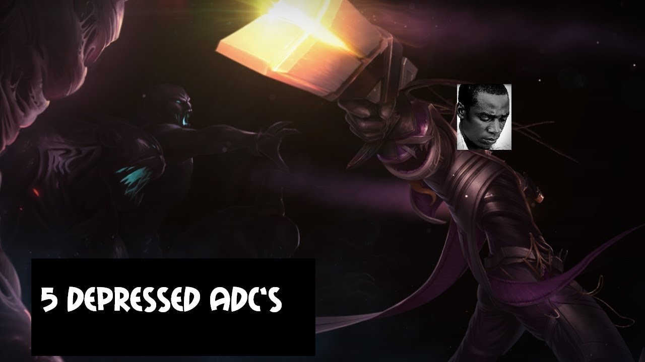 5 Depressed ADC's - League of Legends - YouTube