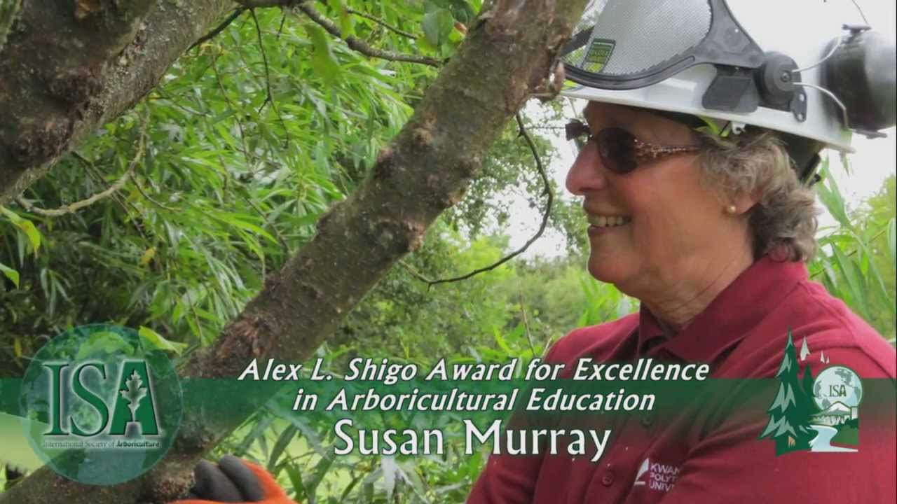 2012 Alex L. Shigo Award for Excellence in Arboricultural Education ...