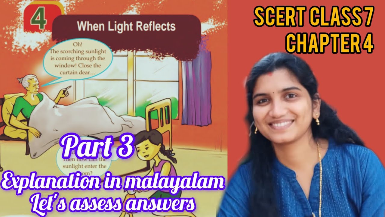 SCERT CLASS 7|BASIC SCIENCE |Chapter 4 When light reflects |part3| explanation|let's assess ...