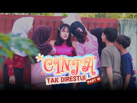 CINTA TAK DIRESTUI ~ PART 10