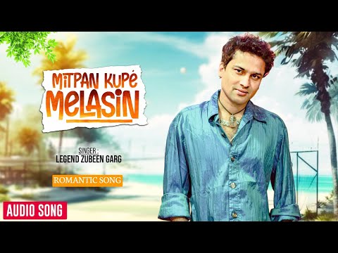 Mitpan Kupe Mélasin Nom (AUDIO SONG) | Zubeen Garg | Mising Romantic Song