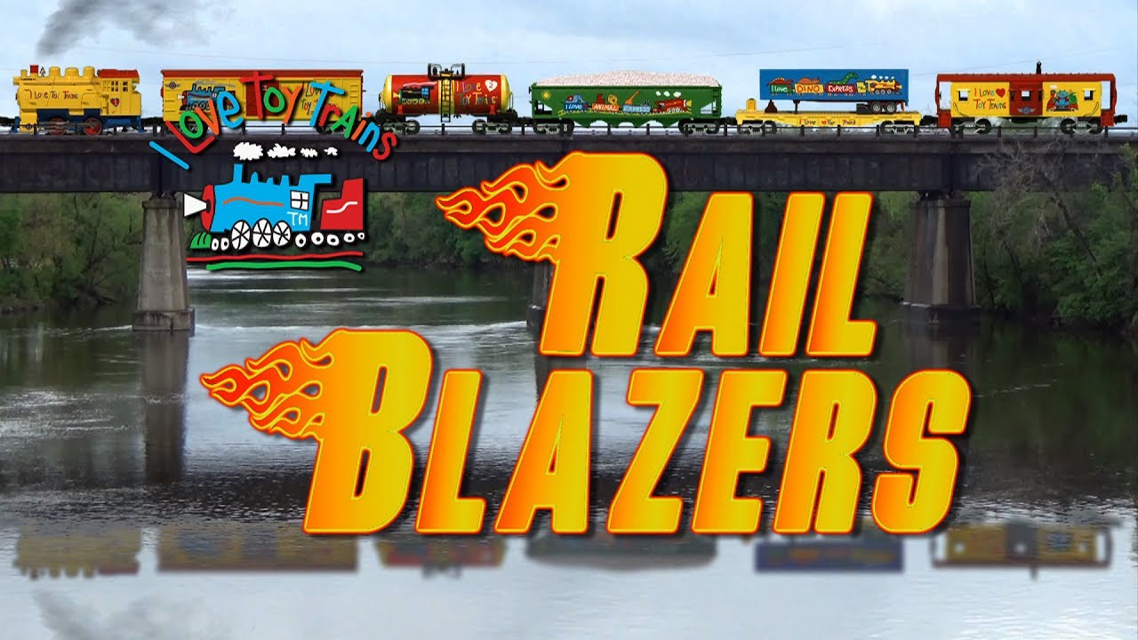 I Love Toy Trains – Rail Blazers promo - YouTube