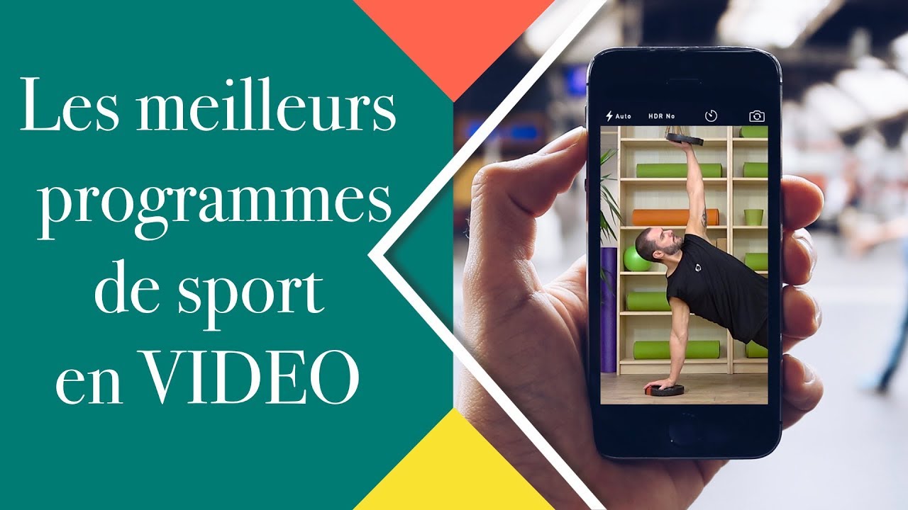 Les meilleurs programmes de sport en VIDEO pour vous entrainer ...