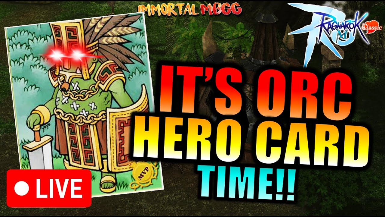 ORC HERO 1ST PULL HERE WE GO!!! - RAGNAROK M CLASSIC - YouTube