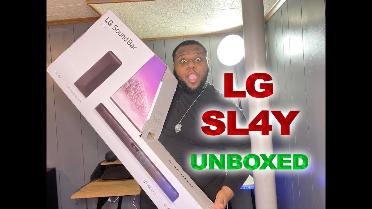 LETS UNBOX THE LG SL4Y SOUND BAR ! - YouTube