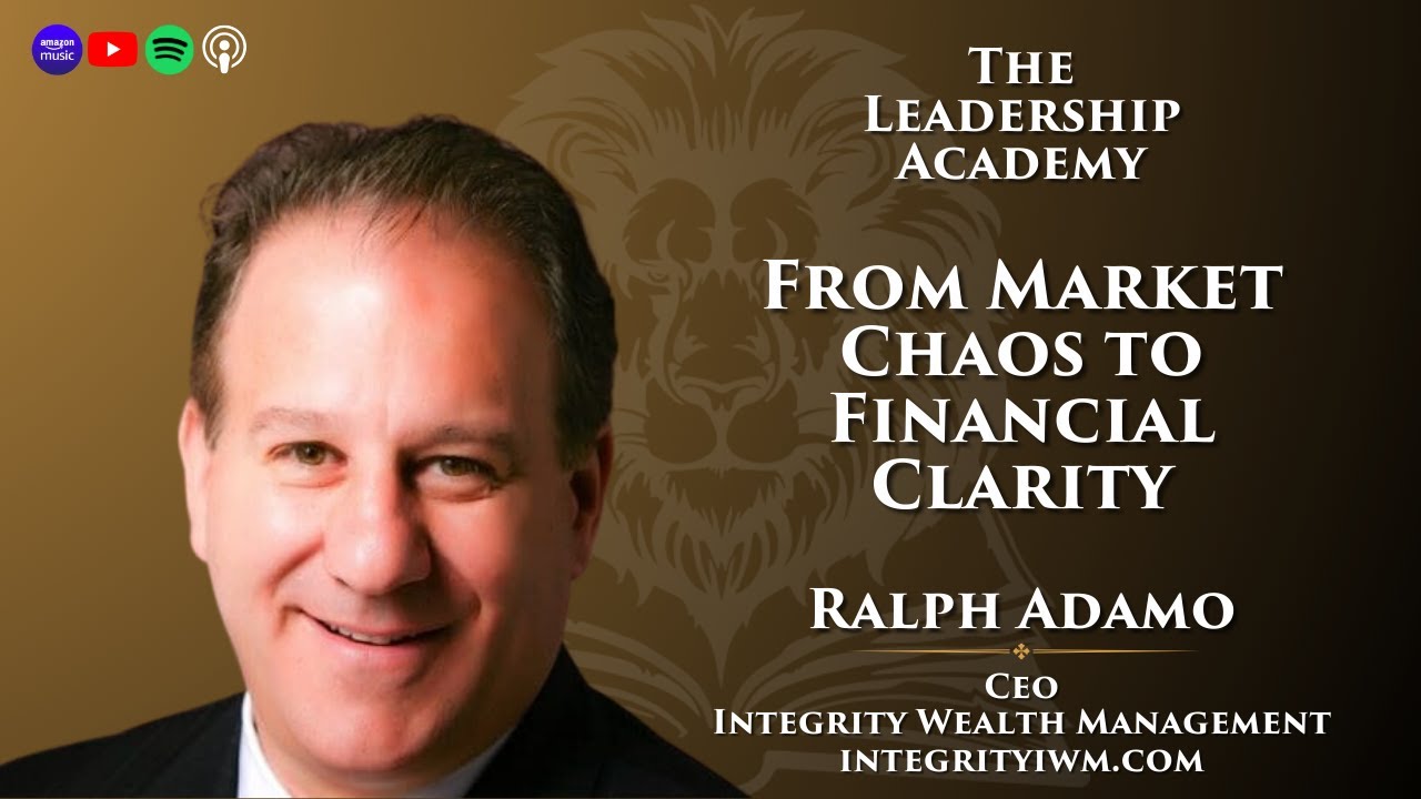From Market Chaos to Financial Clarity with Ralph Adamo - YouTube