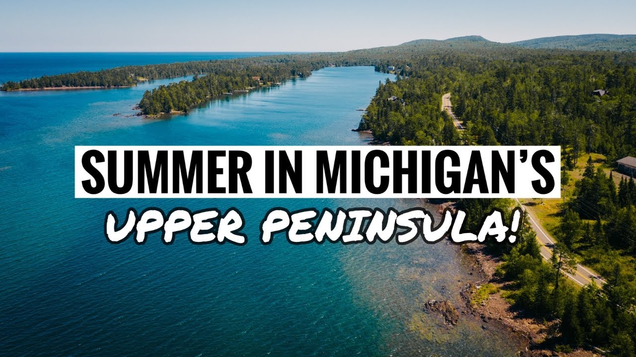 Upper Peninsula Road Trip! Summer In Marquette & The Keweenaw Peninsula ...