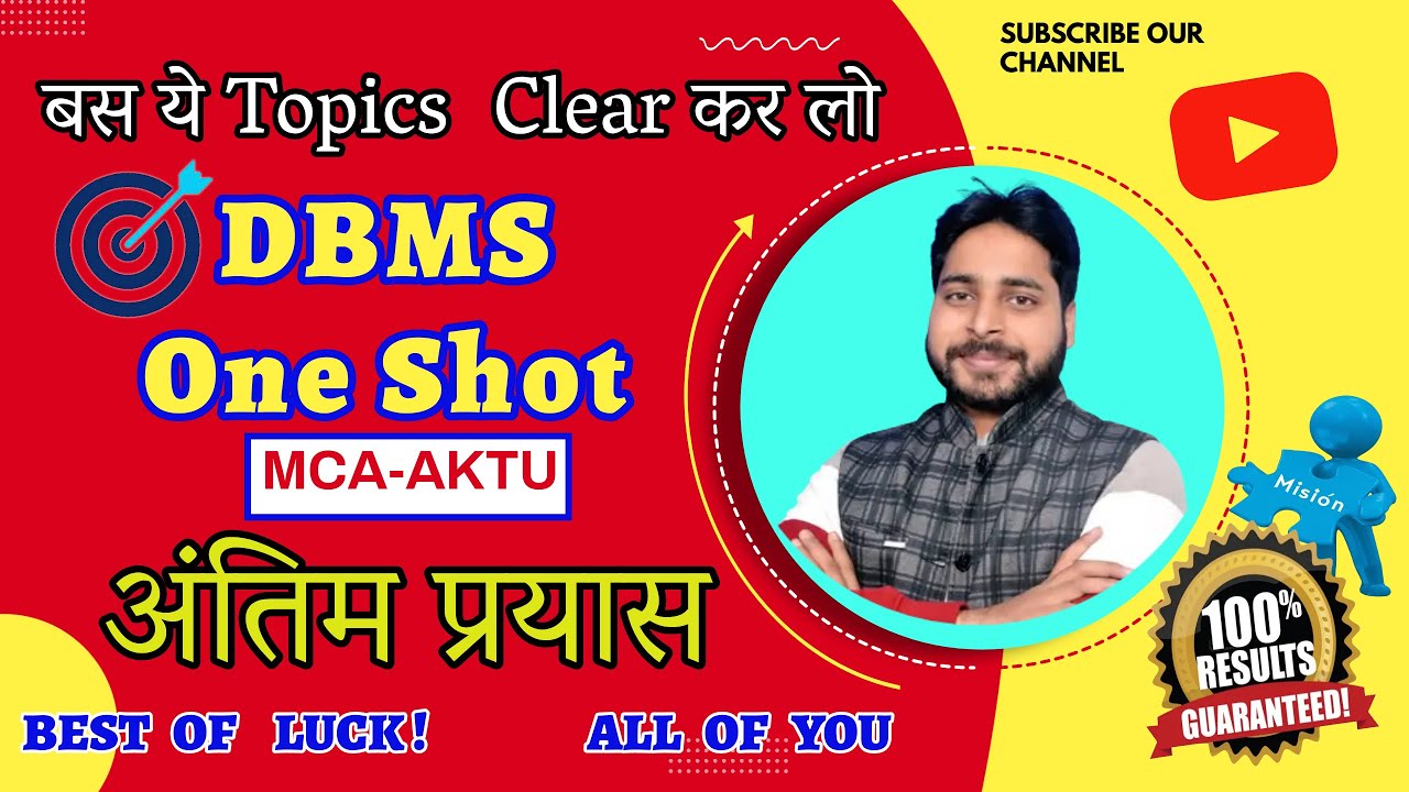 DBMS Complete Oneshot Class | MCA | AKTU || Exam Time Capsule Class || DBMS by Ashwani Sir - YouTube
