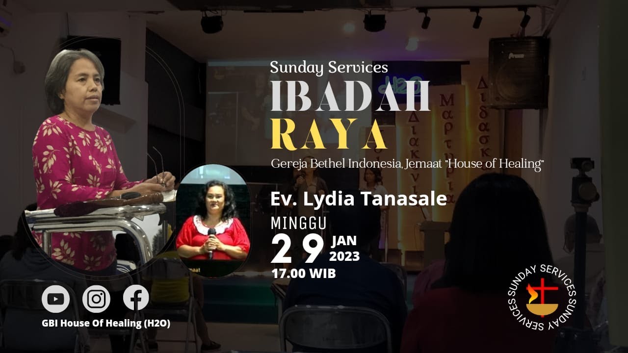Ibadah Raya II | GBI House Of Healing | Ev.Lidya Tanasale | 29 Januari ...
