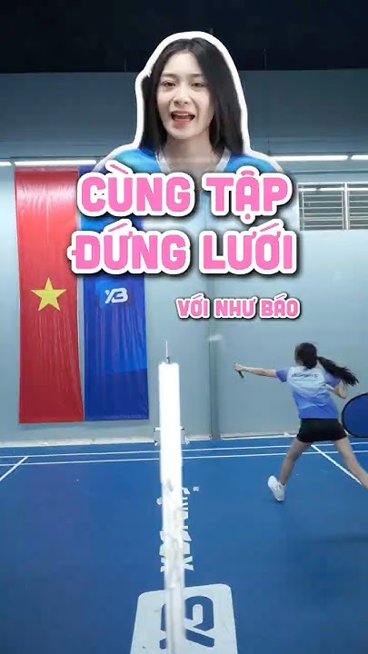 Tập đứng lưới cùng Như Báo #xbsports #caulong #badminton #votcaulong #dapcau #yonex - YouTube