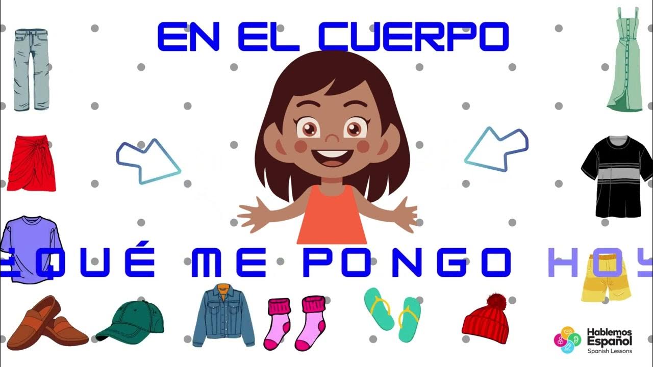 ¿Qué me pongo hoy? -Spanish Clothe - YouTube