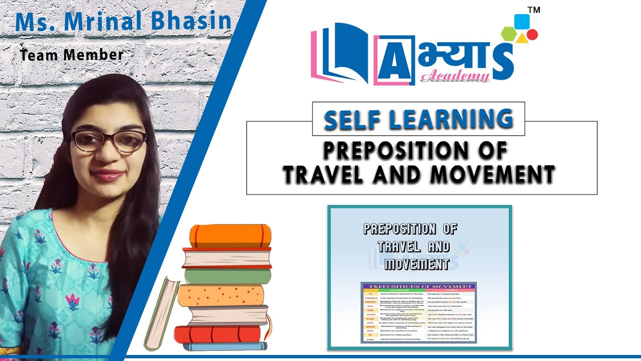Preposition of Travel and Movement | English | Preposition | Ms. Mrinal ...