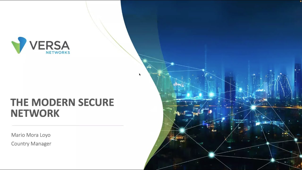 VERSA NETWORKS Presentación Comercial - La solución numero 1 del ...