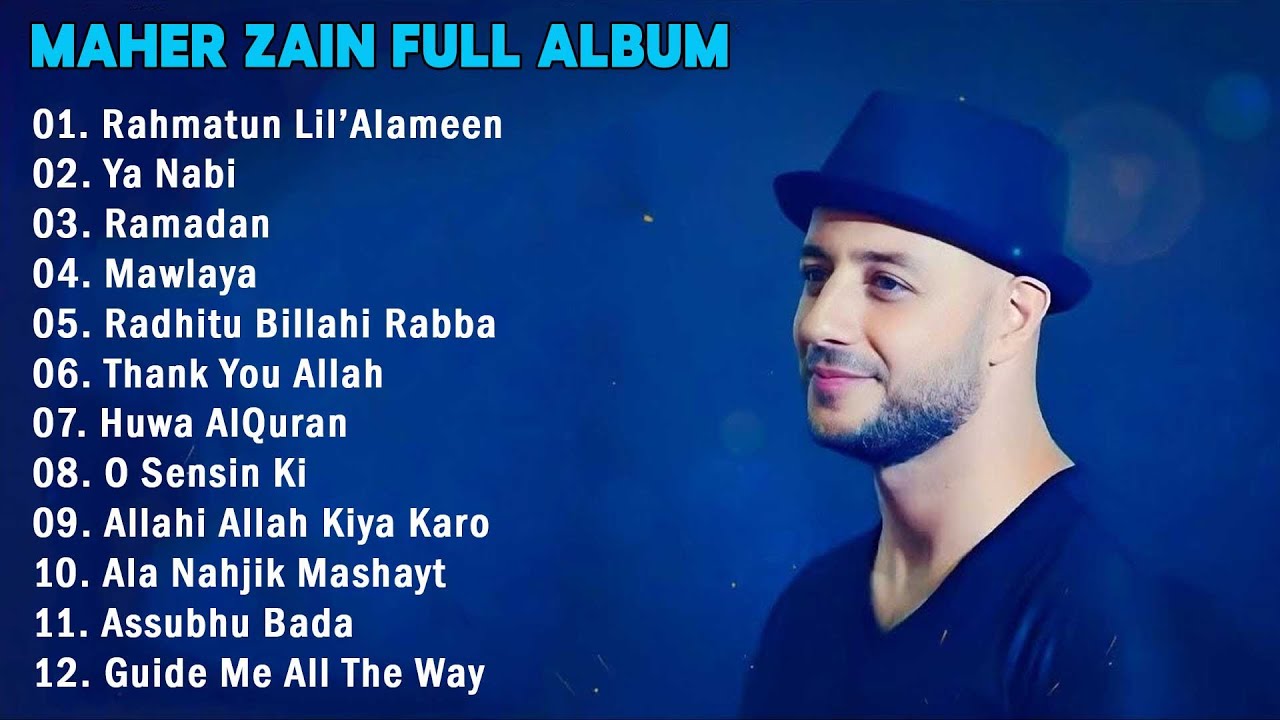 Maher Zain Top Nasheeds 2025 💿 Sholawat Terbaik Full Album 🌙 Beautiful Arabic Songs - YouTube