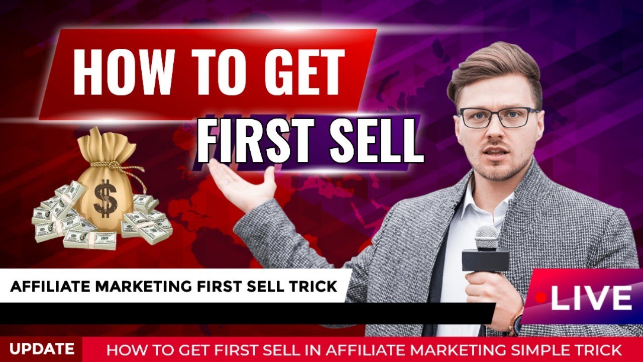 How to get first sell in affiliate marketing | First sell kaise kare ...