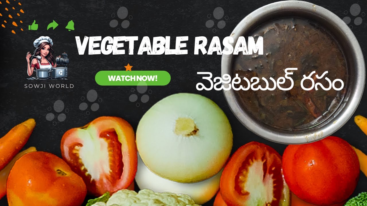 Vegetable Rasam | వెజిటబుల్ రసం - YouTube
