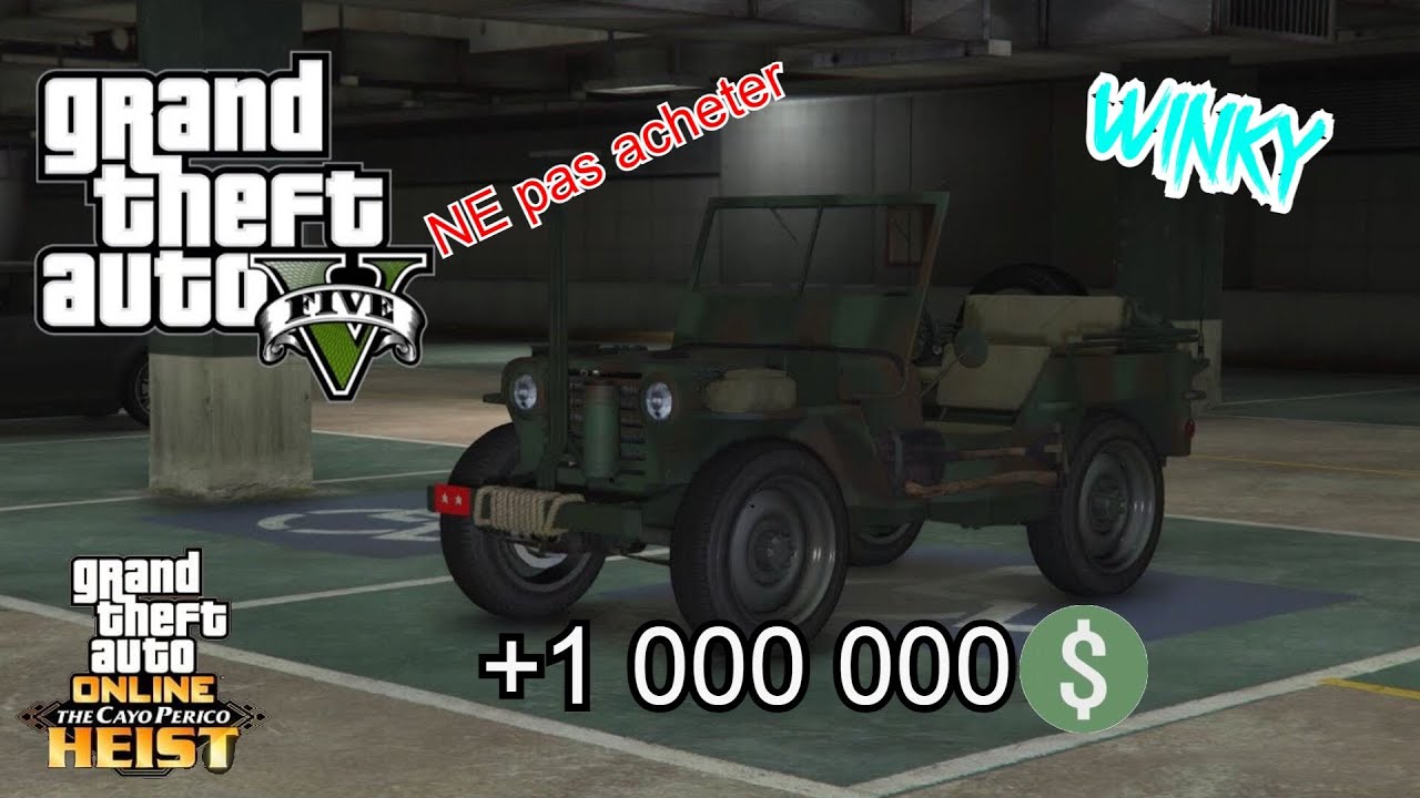 j'achète la nouvelle Jeep militaire la WINKY 1 millions (DLC Cayo ...