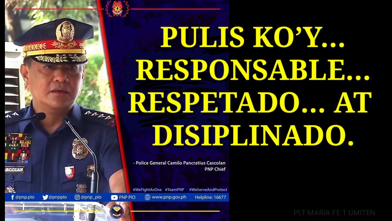 Message of PGEN CAMILO PANCRATIUS P CASCOLAN Chief, PNP Flag Raising ...