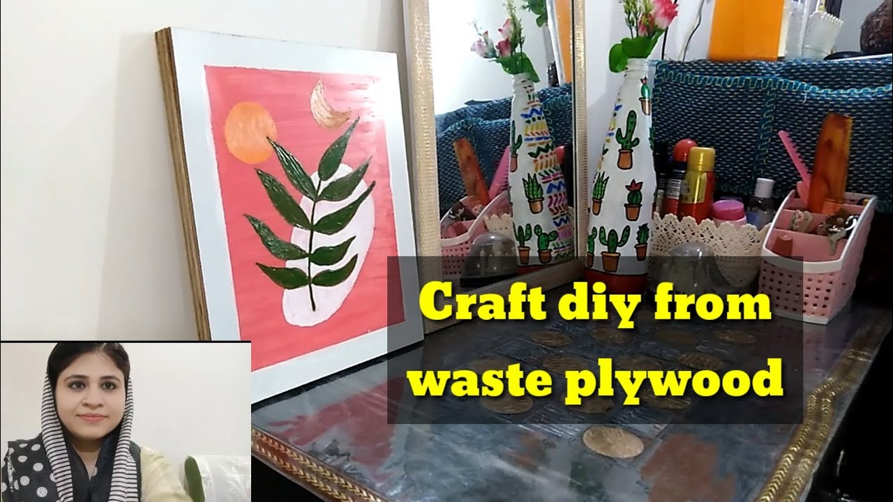 Waste material craft ideas. Best out of waste Painting plywood as ...