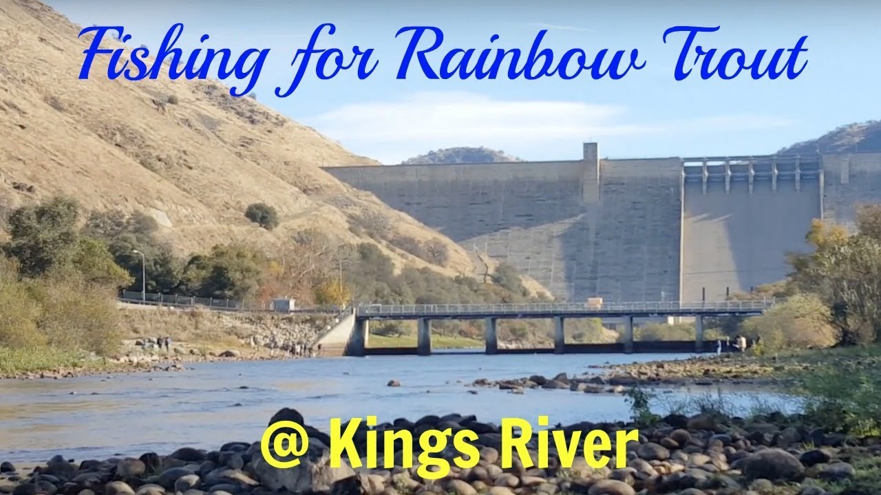 Trout Fishing @ Kings River, CA (skunked :) - YouTube