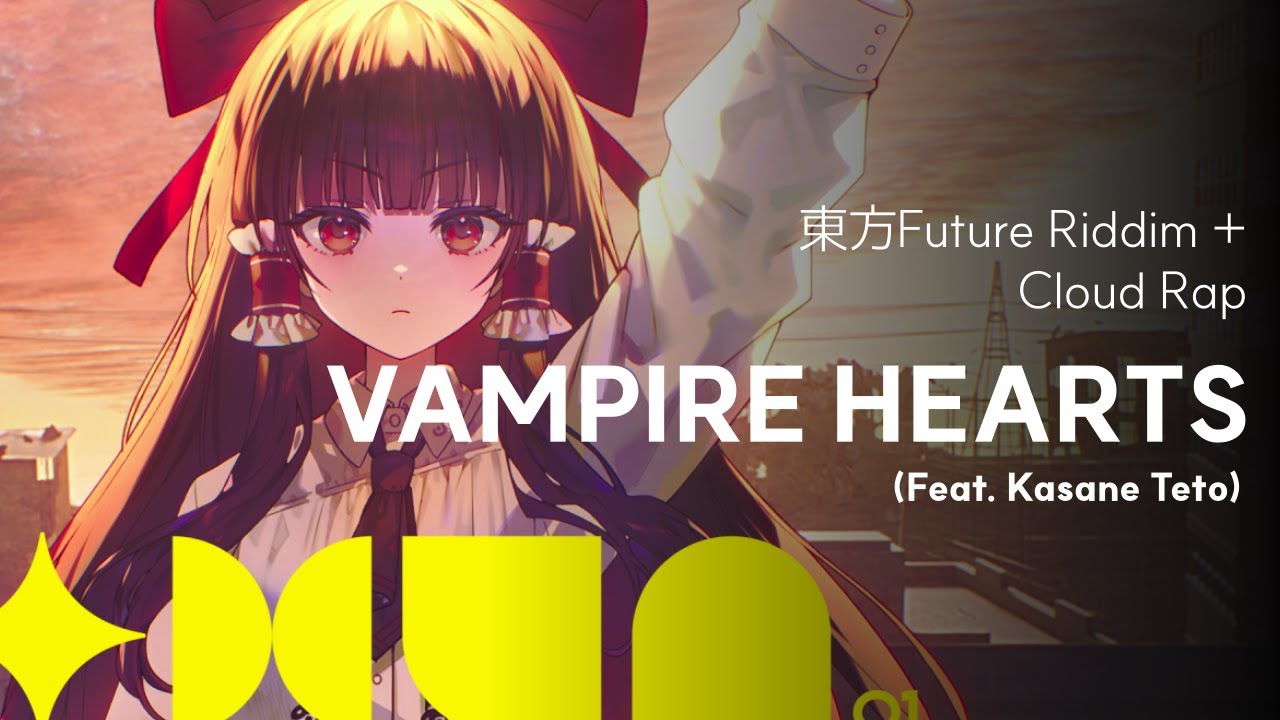 [東方Future Riddim] yusi. - VAMPIRE HEART (Feat. Kasane Teto) - YouTube