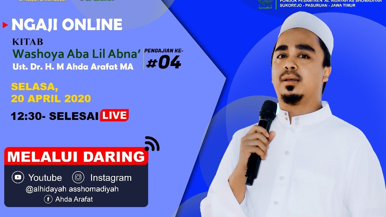 PENGAJIAN ONLINE PP AL HIDAYAH AS SHOMADIYAH I Washoya Aba Lil Abna' #04 I Ust.Dr.H.M Ahda ...