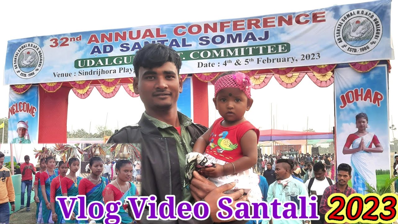 32 nd ANNUAL CONFERENCE //AD SANTAL SOMAJ // Vlog Video 2023 - YouTube