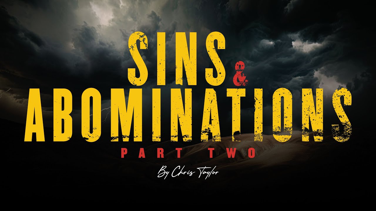 Sins and Abominations Part 2 - YouTube