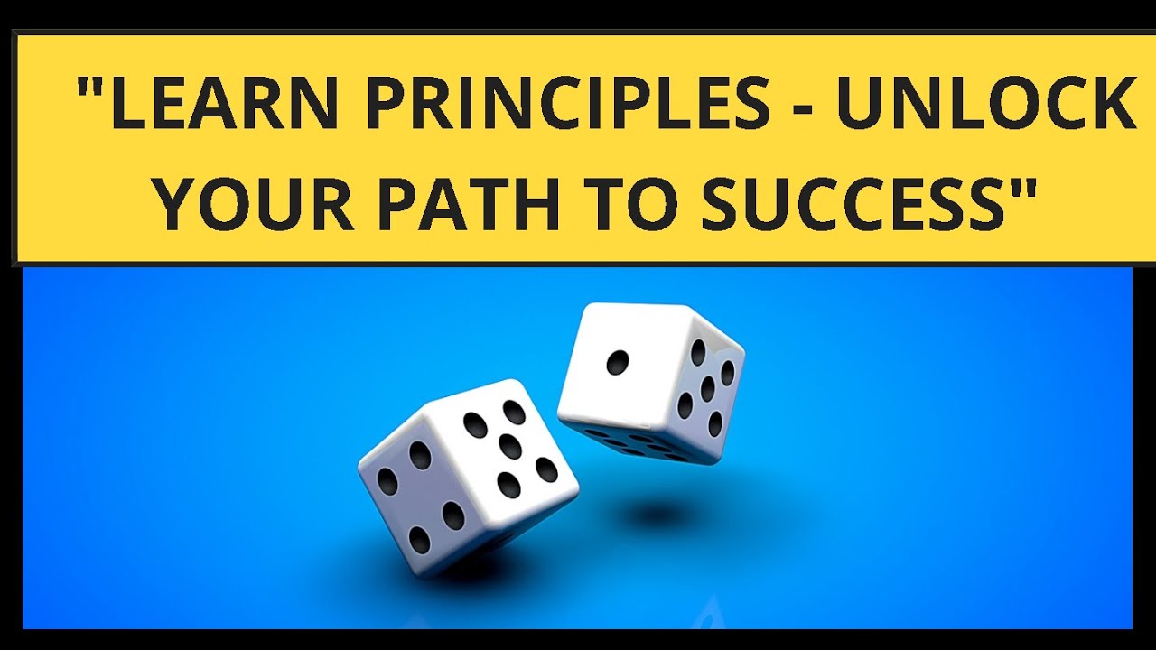 "Learn Principles - Unlock Your Path to Success" - YouTube