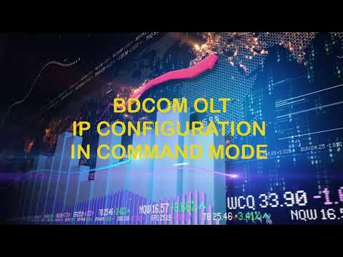 BDCOM OLT IP Configuration By Command Mode With Putty - YouTube