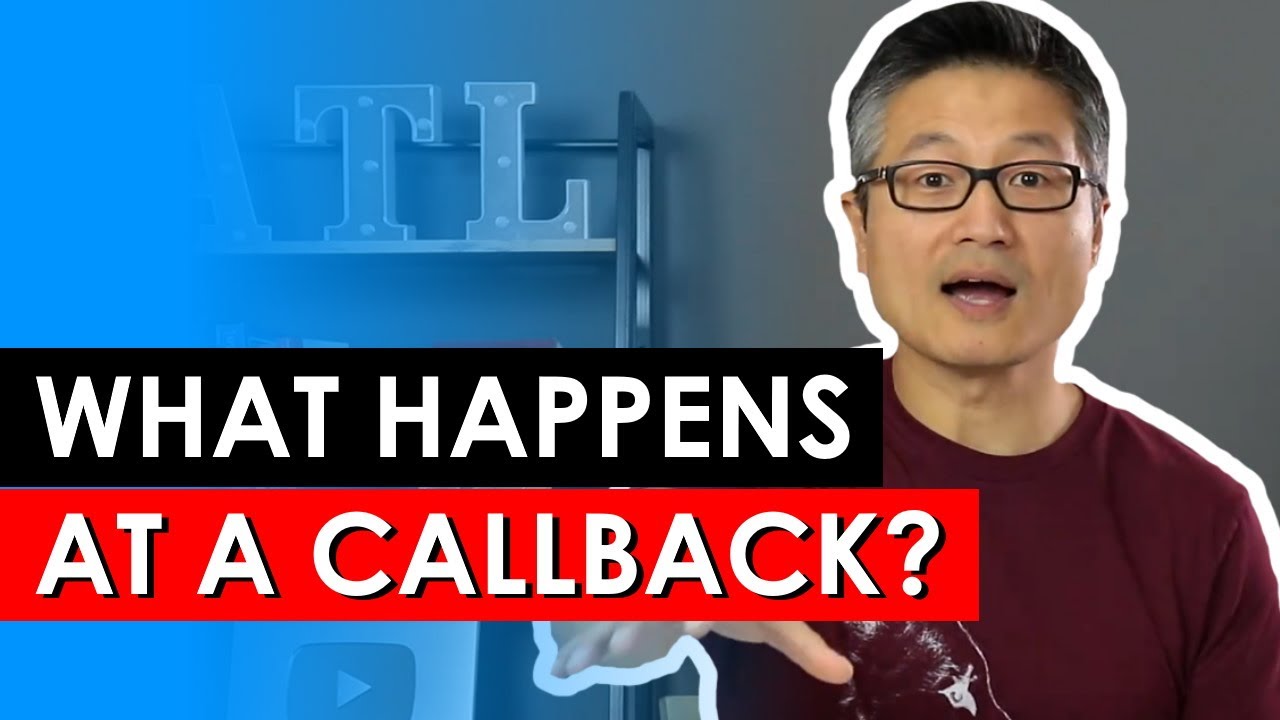 What Is A Callback Audition What Should You Do When You Get A What Is A Callback Audition What Should You Do When You Get A