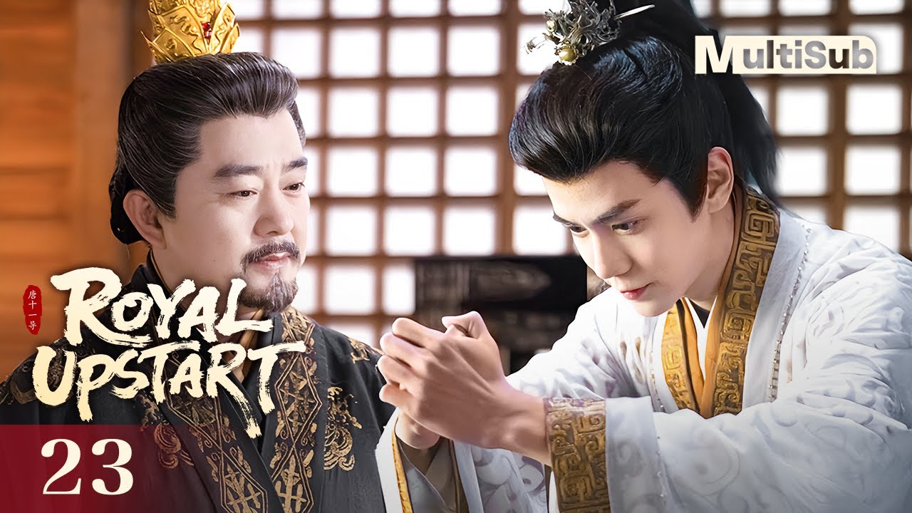 【MULTI-SUB】Royal Upstart 23 | Traveling through time to become a matrilocal son-in-law | 贤婿 ...