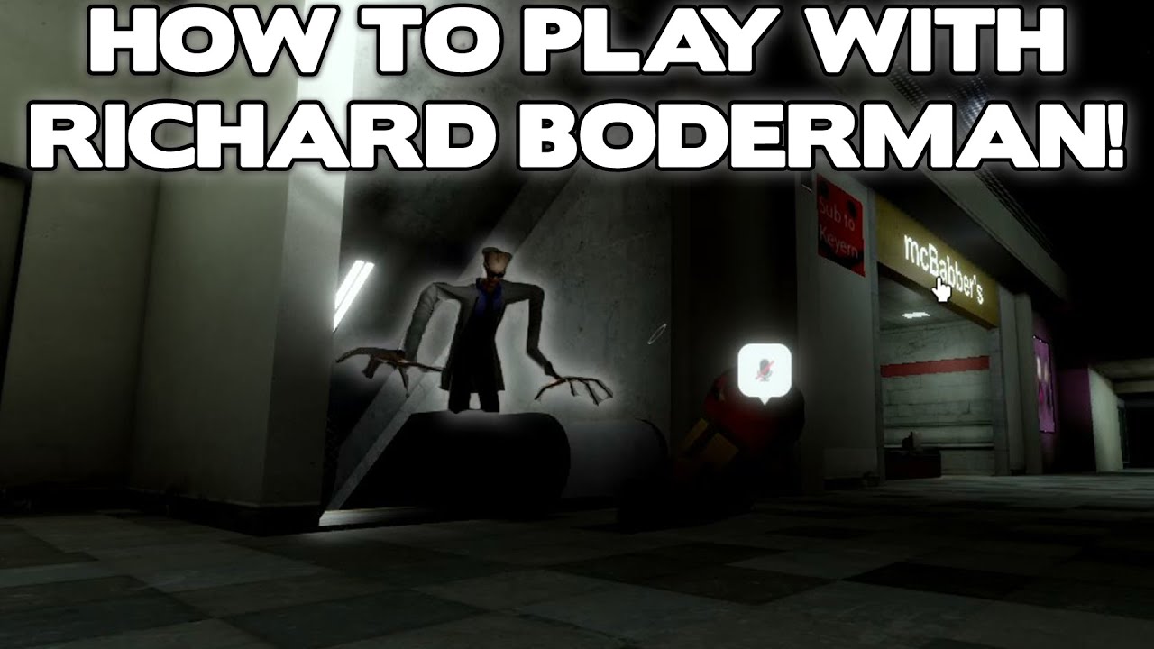 How To PLAY With Richard Boderman In Nico's Nextbots... (3D Nextbot ...