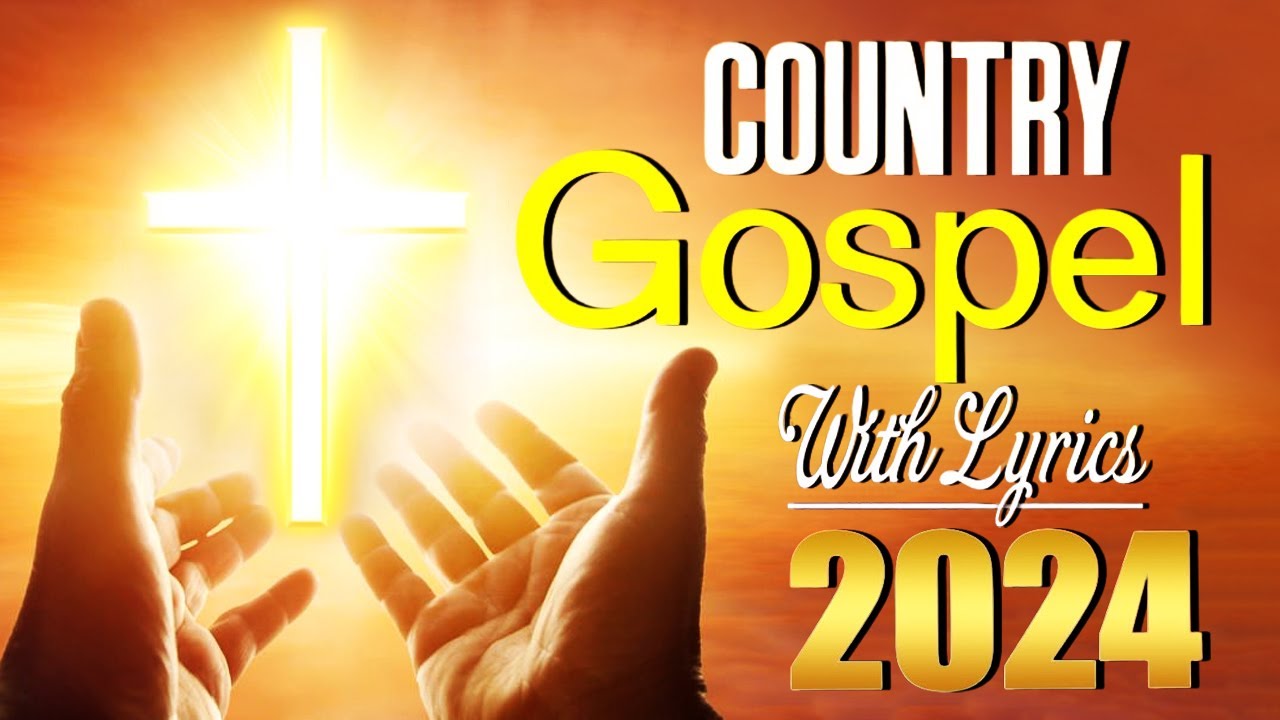Old Country Gospel Songs - The Very Best of Christian Country Gospel ...