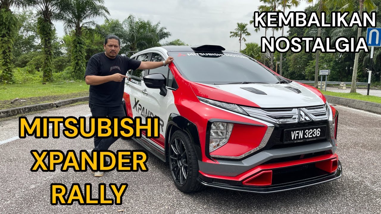 MITSUBISHI XPANDER RALLY - DARI DUNIA RALLY KE JALANAN - KONSEP TERBAIK ...