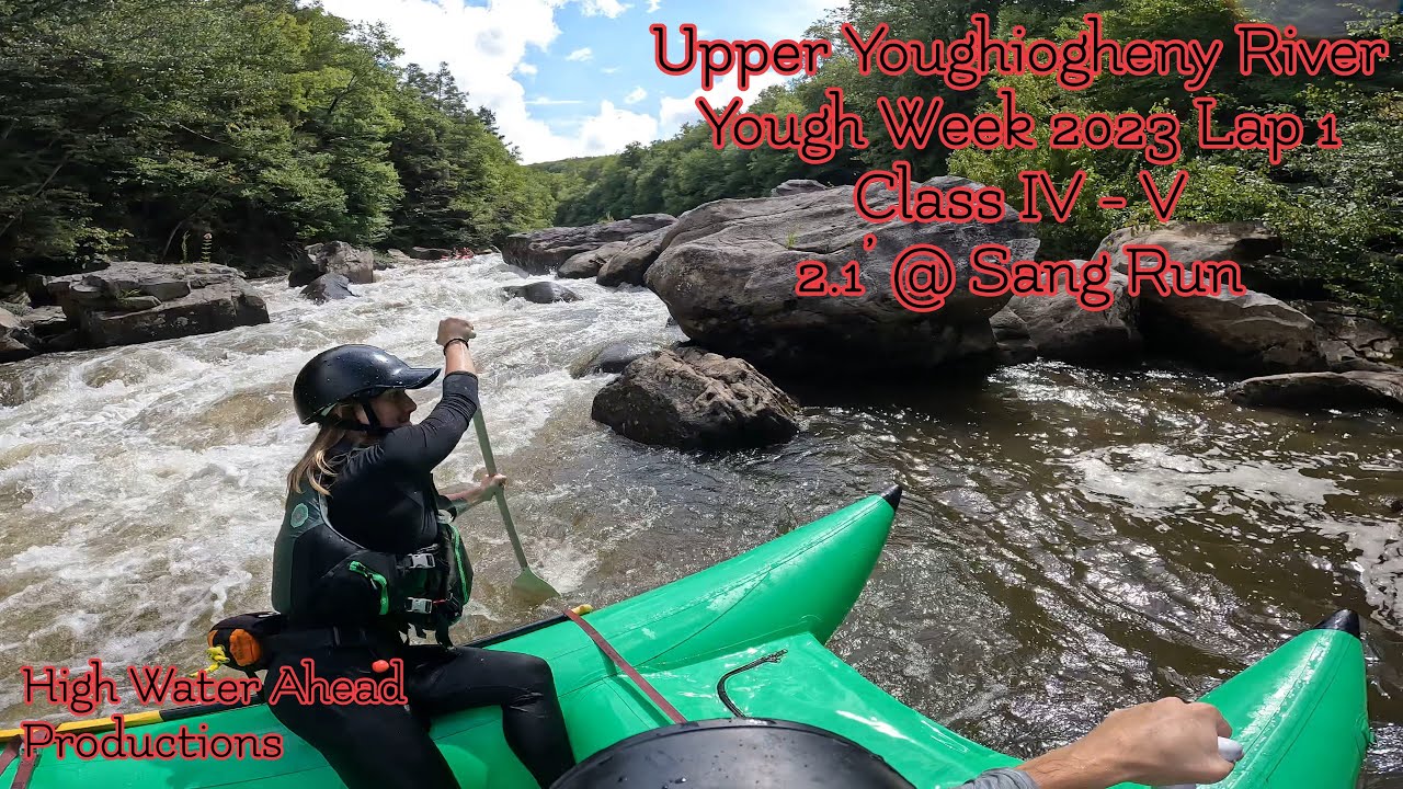 Upper Youghiogheny River Rafting ~ Yough Week 2023 Lap 1 ~ R2 - YouTube