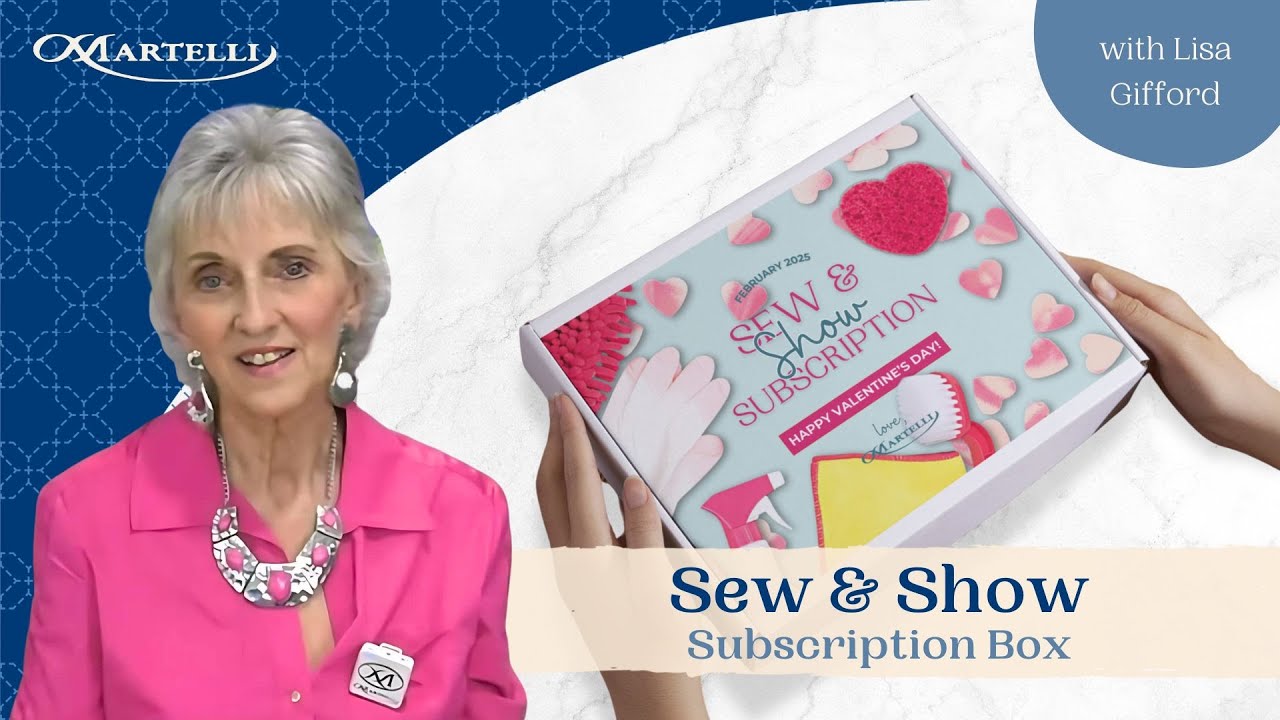 Martelli Exclusive Sew & Show Subscription Box! - YouTube