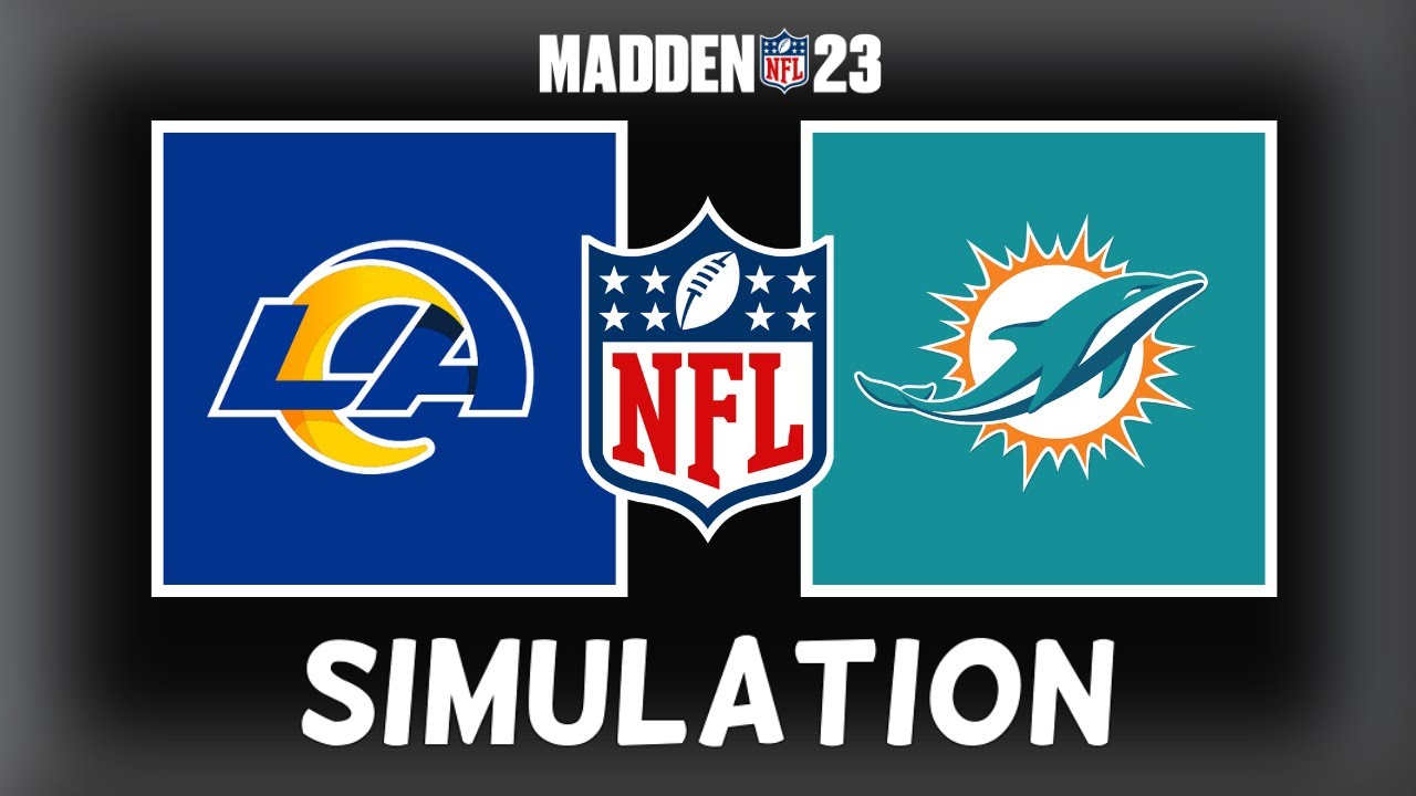 Madden NFL 23 Full Match - Miami Dolphins vs Los Angeles Rams ...