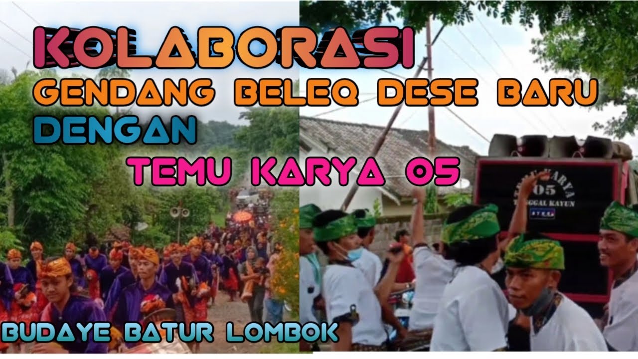 KOLABORASI GENDANG BELEQ DESE BARU SUANGI DENGAN TEMU KARYA 05 ... KOLABORASI GENDANG BELEQ DESE BARU SUANGI DENGAN TEMU KARYA 05 ...