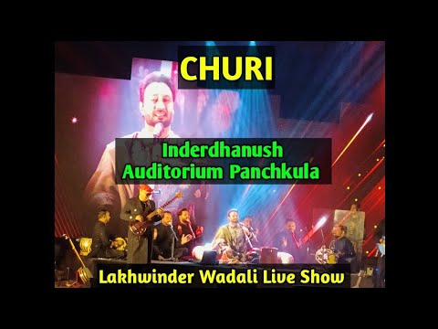 Churi | Shayari | Lakhwinder Wadali | Live Show | Panchkula | 2025 # ...
