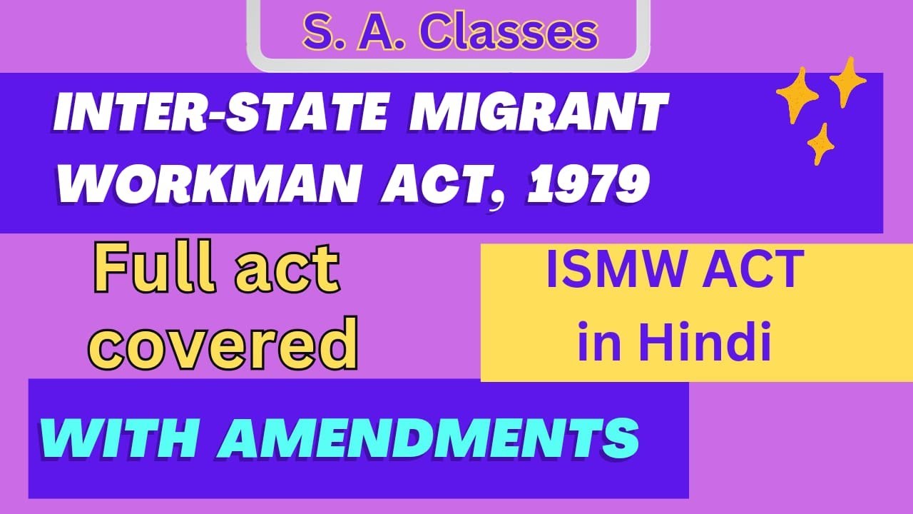 ISMW Act 1979 in Hindi Full Act | The Inter-State Migrant Workmen Act ...