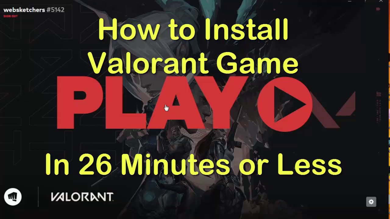 Install Valorant Game in 26 minutes or less - YouTube