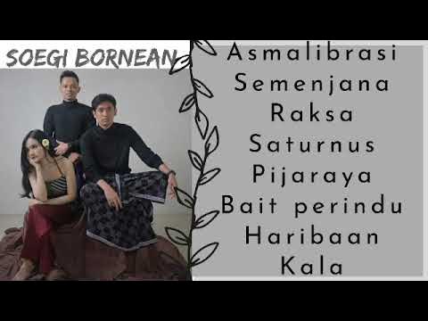 SOEGI BORNEAN FULL ALBUM ( Tanpa iklan ) - YouTube