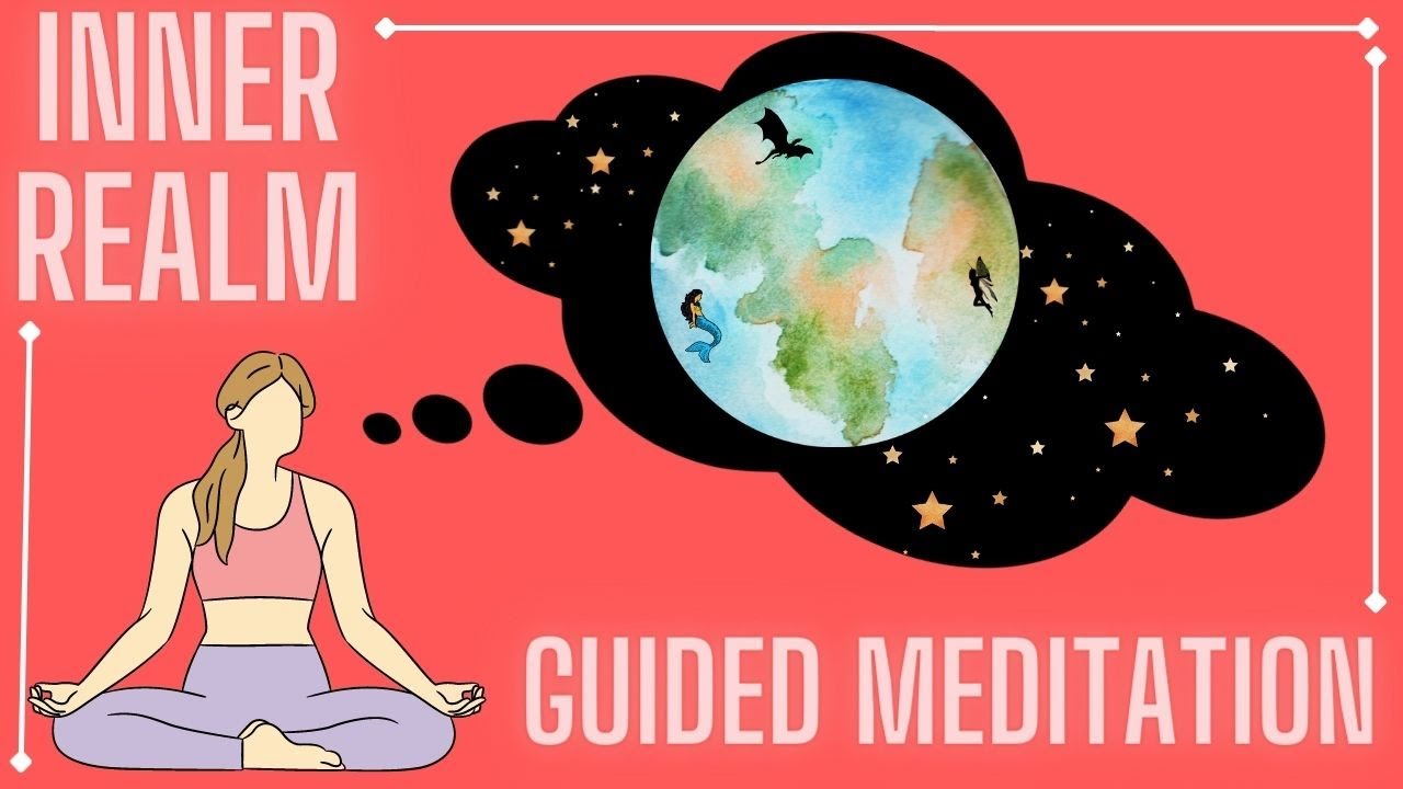 🧘 Create Your Inner Realm | A Guided Meditation 🧘 - YouTube