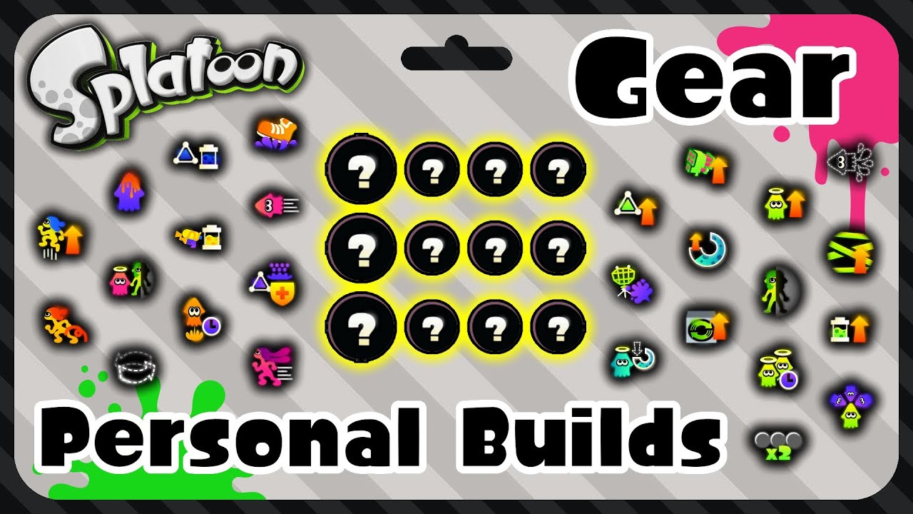How to build YOUR Gearset! (Thanks for 333 Likes!!!) || Splatoon 3 ...