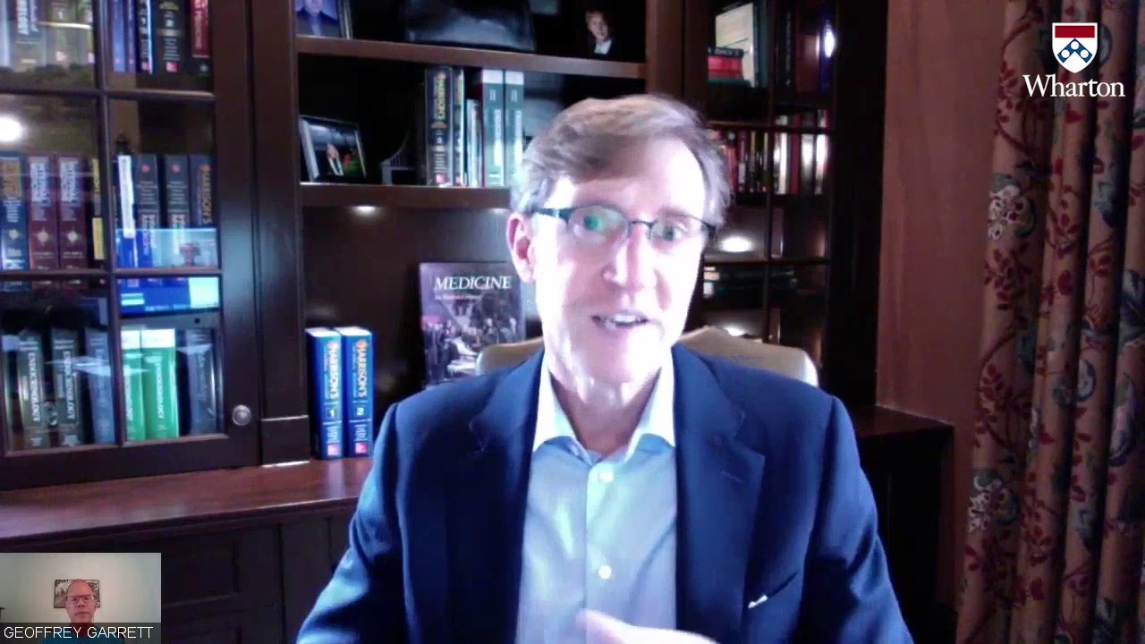 Wharton's Coronavirus Course: Penn Deans Larry Jameson & Geoff Garrett ...