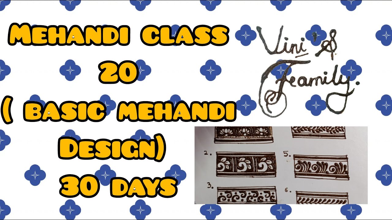 Mehandi class 20 for beginners | mehandi classes for beginners |#vini ...