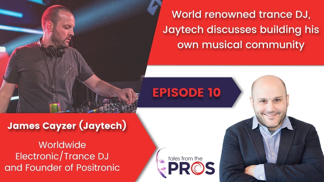 How Global Trance DJ Jaytech Built His Own Musical Community - Ep. 10 | Tales from the PROS ...